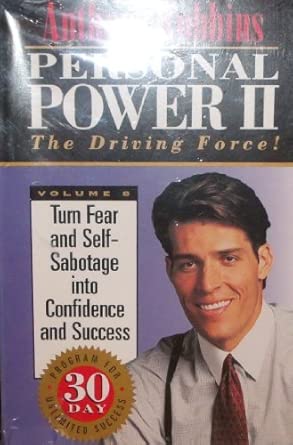 Personal Power II: Turn Fear and Self-Sabotage Into Confidence and ...