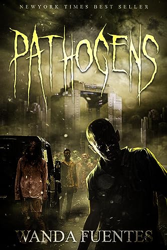 Pathogens - Kindle edition by Fuentes, Wanda . Literature & Fiction ...