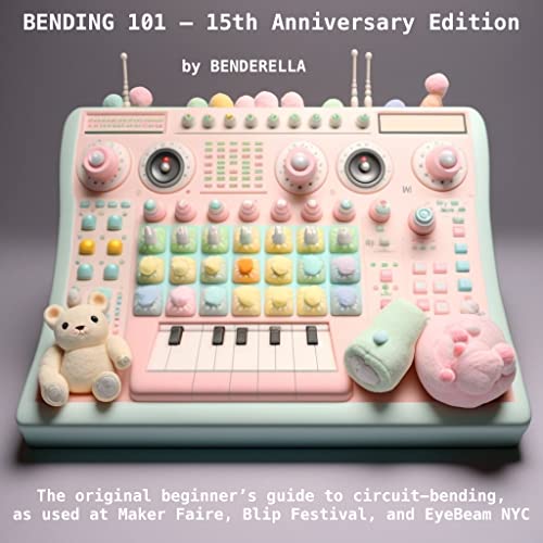 BENDING 101 – 15th Anniversary Edition: The original beginner’s guide ...