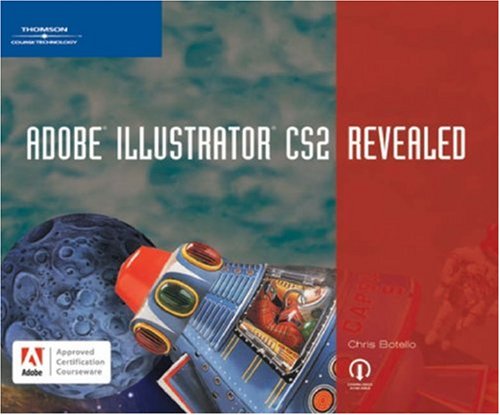 Adobe Illustrator CS2 Revealed: Botello, Chris: 9781592008247: Amazon ...
