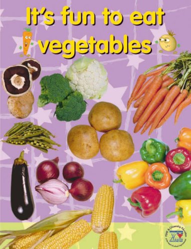 It's Fun to Eat Vegetables: Sandra Passmore: 9781903693131: Amazon.com ...