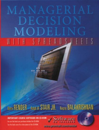 By Barry Render - Managerial Decision Modeling with Spreadsheets: 1st (First) Edition | Amazon ...