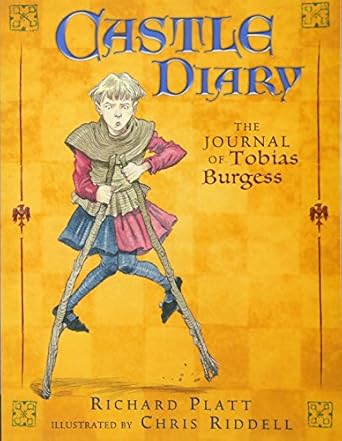 Castle Diary: The Journal of Tobias... by Platt, Richard