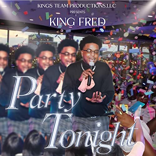 PARTY TONIGHT by King Fred on Amazon Music - Amazon.com