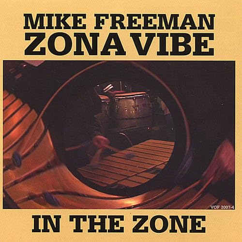 Mike Freeman, Mike Freeman Zonavibe, Mike Freeman, Jimmy Sabater, Bruce ...