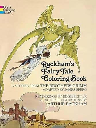 Rackham's Fairy Tale Coloring Book (Dover Classic Stories Coloring Book ...
