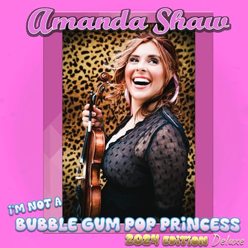 Play I'm Not a Bubble Gum Pop Princess (2024 Edition Deluxe) by Amanda ...