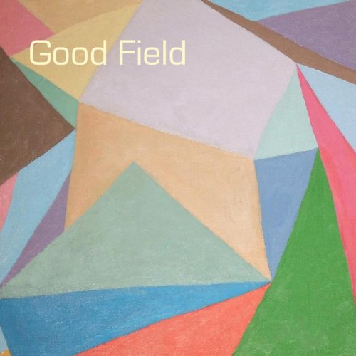 Play Good Field by Good Field on Amazon Music