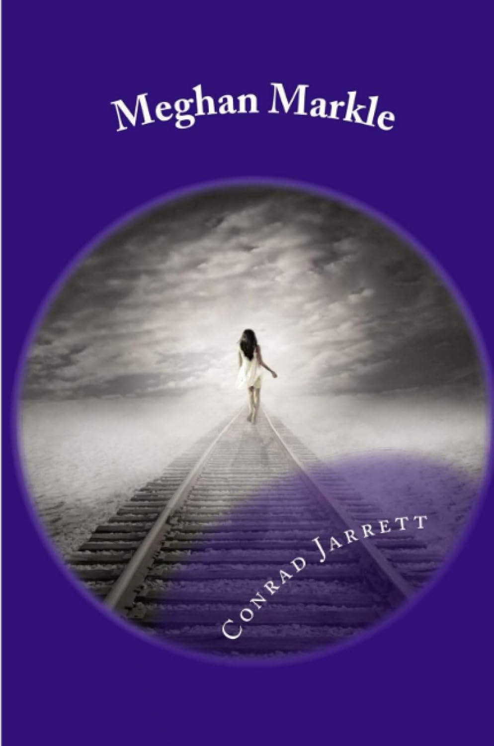 Meghan Markle: Jarrett, Conrad: 9781387447176: Amazon.com: Books