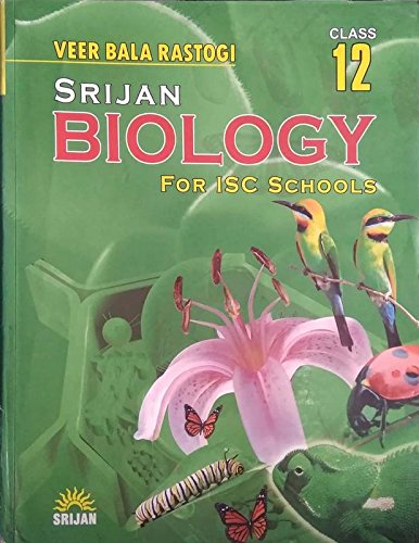 Srijan Biology class 12 for ISC : Veer Bala Rastogi, Rastogi: Amazon.in ...