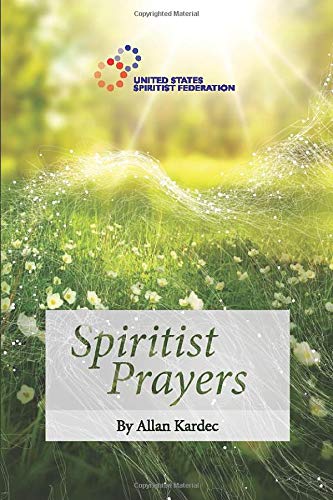 Amazon.com: Spiritist Prayers: 9781948109123: Kardec, Allan, Monteiro ...