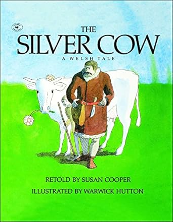 The Silver Cow: A Welsh Tale - Kindle edition by Cooper, Susan, Hutton ...