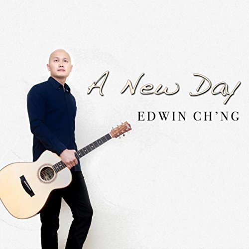 Play A New Day by Edwin Ch'ng on Amazon Music