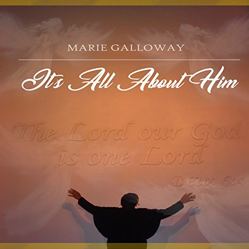 Amazon.com: It's All About Him : Marie Galloway: Digital Music
