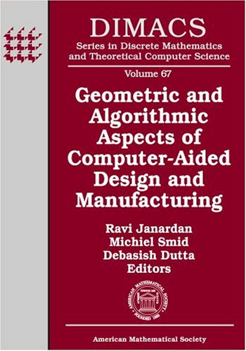 Geometric and Algorithmic Aspects of Computer-aided Design and ...