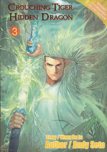 Crouching Tiger Hidden Dragon Revised & Expanded Deluxe Edition (3 ...