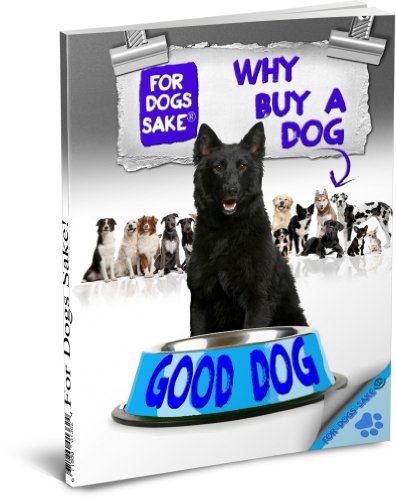 Why Buy A Dog (The Complete Guide to Dogs) - Kindle edition by Winslet ...