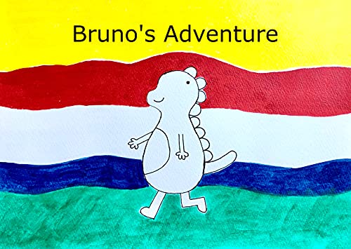 Bruno's Adventure: In search for the meaning of life (Bruno the Happy ...
