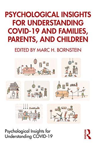 Psychological Insights for Understanding COVID-19 and Families, Parents ...