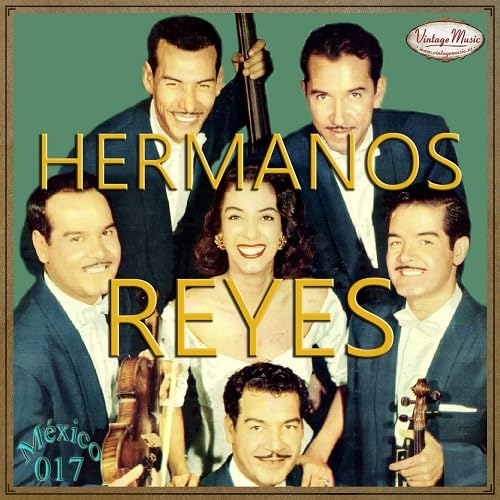 Hermanos Reyes, Various, Hermanos Reyes - Hermanos Reyes (Flamenco ...
