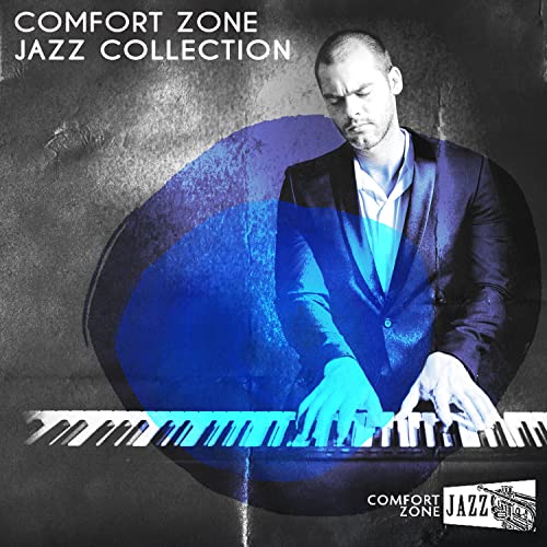 Play Comfort Zone Jazz Collection by Comfort Zone Jazz on Amazon Music
