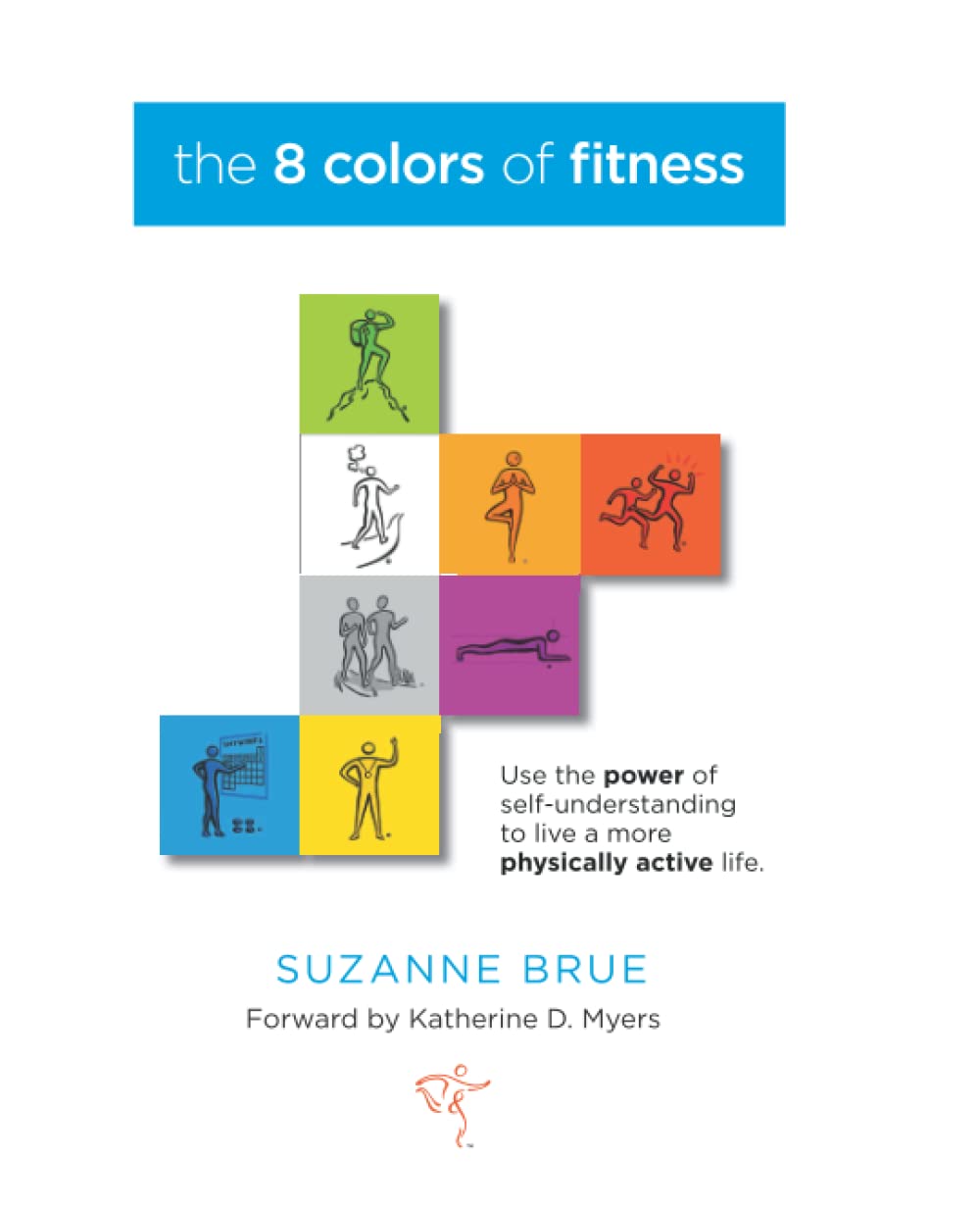 The 8 Colors of Fitness: Discover Your Color-Coded Fitness Personality ...
