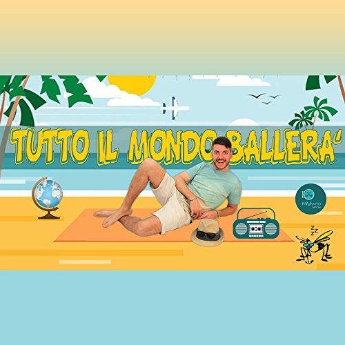 Amazon MusicでMiVantoのTutto il mondo balleràを再生する