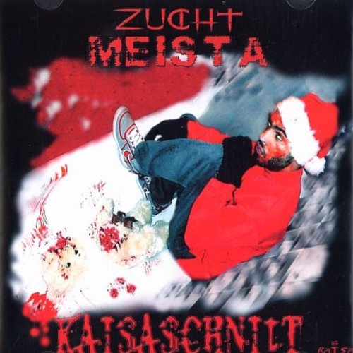Kaisaschnitt - Zuchtmeista - Kaisaschnitt: Amazon.de: Musik-CDs & Vinyl
