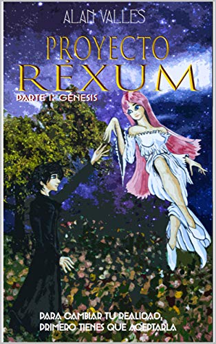 Proyecto Réxum: Génesis eBook : Valles, Alan : Amazon.es: Tienda Kindle