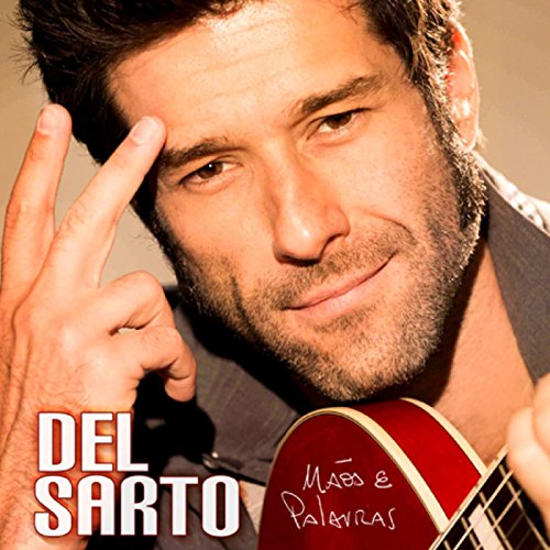 Amazon.com: Del Sarto Mãos e Palavras : Daniel Del Sarto: Digital Music