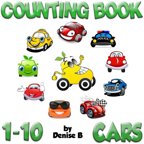 Counting Book, Numbers 1-10, CARS eBook : B, Denise: Amazon.ca: Books