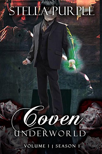 Coven | Underworld (#1.4): Volume #4, Season #1 (Coven I Underworld ...
