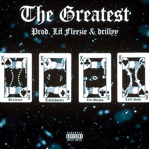 Play The Greatest by Thekidstarz feat. Rinne, TFE Moddi & Zay Milano on ...