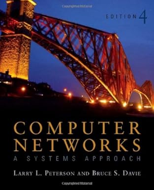 Computer Networks ISE, Fourth Edition: A Systems Approach (The Morgan ...