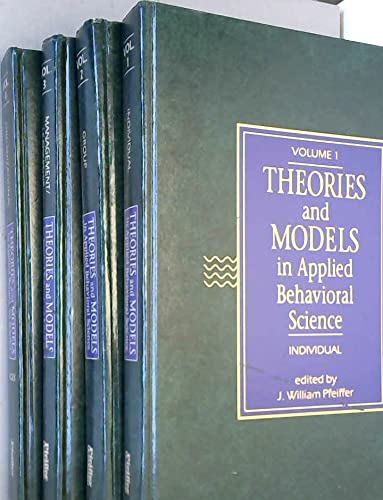 Theories and Models in Applied Behavior Science (4 Volumes): Pfeiffer ...