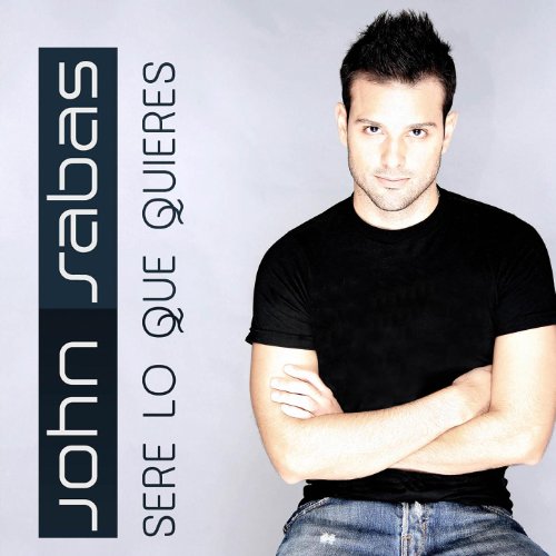 Amazon.com: Seré Lo Que Quieres : John Sabas: Digital Music