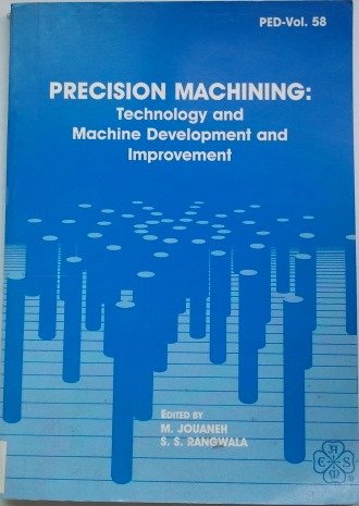 Precision Machining: Technology & Machine Development & Improvement ...