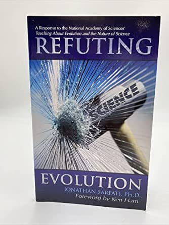 Buy Refuting Evolution: A Handbook for Students, Parents, and Teachers ...