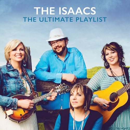 Amazon.com: The Ultimate Playlist : The Isaacs: Digital Music