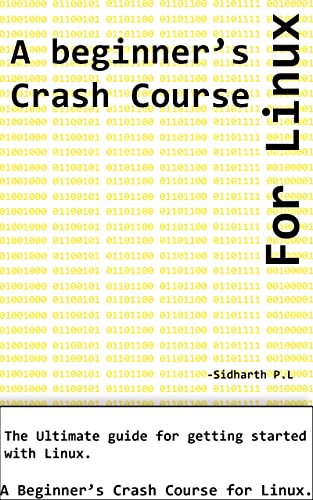 Amazon.com: Beginner Crash Course for Linux: The ultimate guide for new ...