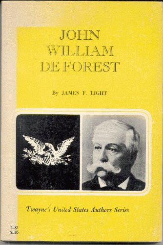 John William Deforest: Amazon.co.uk: Light, James F.: 9780808401926: Books