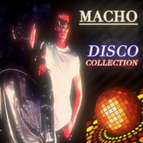 Amazon.co.jp: Disco Collection (Originals and Rare Tracks) : Macho ...
