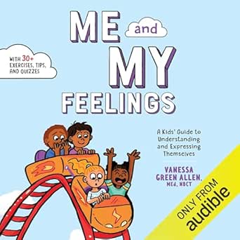 Amazon.com: Me and My Feelings: A Kids' Guide to Understanding and ...