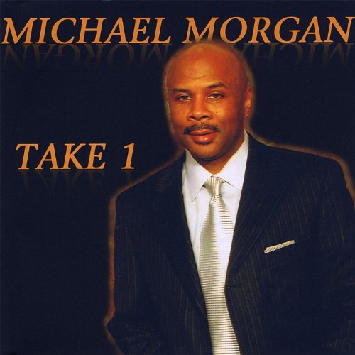 Take 1 by Michael Morgan on Amazon Music - Amazon.co.uk