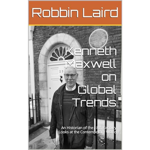 Amazon.com: Kenneth Maxwell on Global Trends: An Historian of the 18th ...