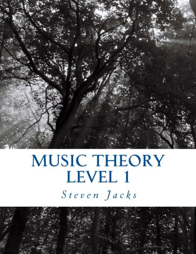 Music Theory Level 1: Jacks, Steven, Dimou, Mina, Jacks, Marilyn ...