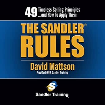 Amazon.com: The Sandler Rules: 49 Timeless Selling Principles…and How ...