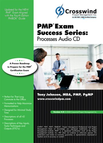 PMP Exam Success Series: Processes Audio CD: Tony Johnson MBA, Tony ...