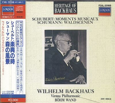 楽興の時/森の風景: SCHUBERT Franz, SCHUMANN Robert, BACKHAUS WILHELM (piano ...