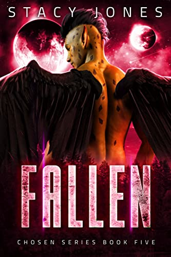 Fallen (Chosen Series Book 5) - Kindle edition by Jones, Stacy. Mystery, Thriller & Suspense ...